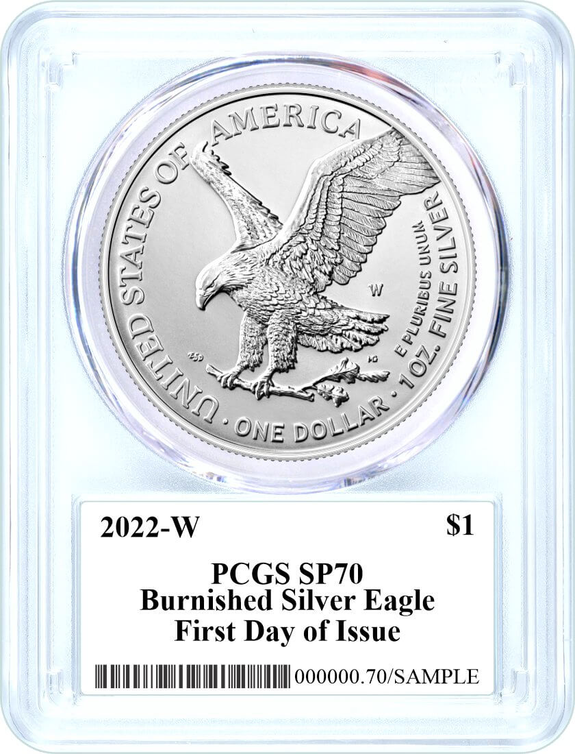 2022 W $1 Burnished Silver Eagle PCGS SP70 First Day of Issue Damstra Signed