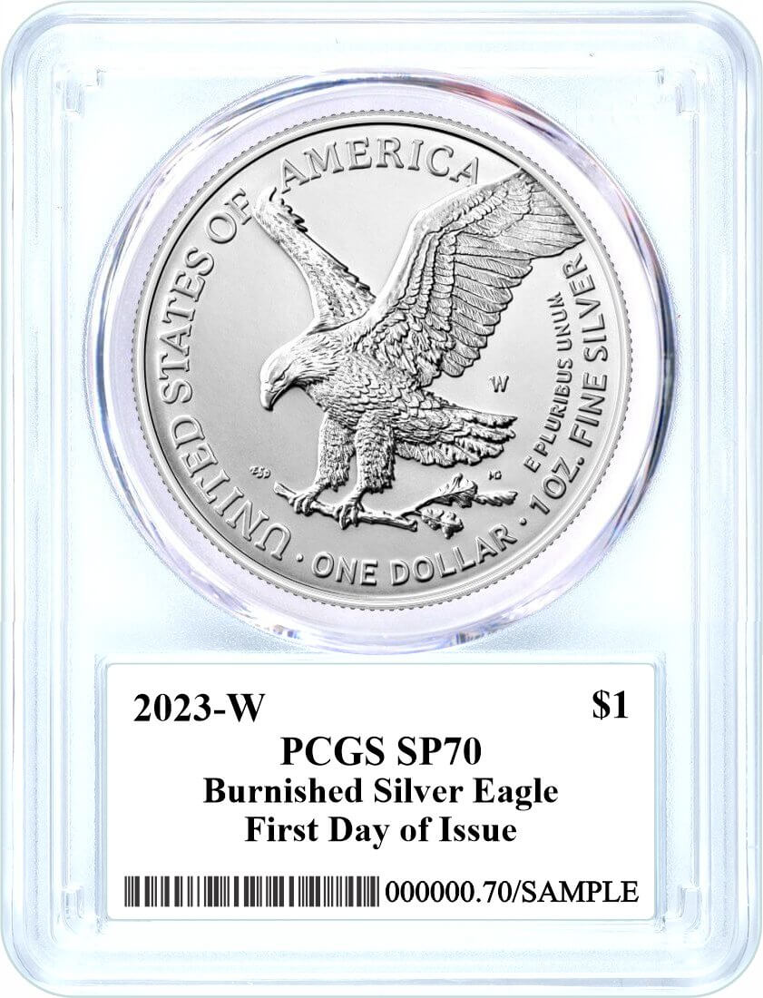 2023 W $1 Burnished Silver Eagle PCGS SP70 First Day of Issue Damstra Signed Flag Label